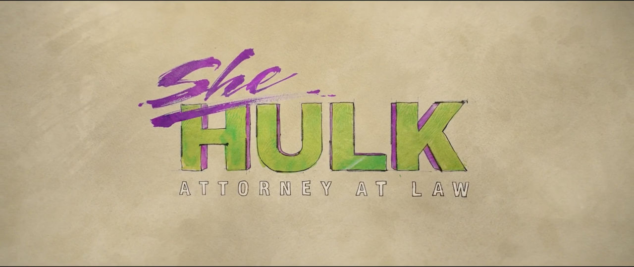 She-Hulk: Attorney at Law (2022) — Art of the Title