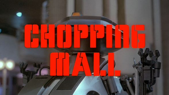 Chopping Mall (1986) — Art of the Title
