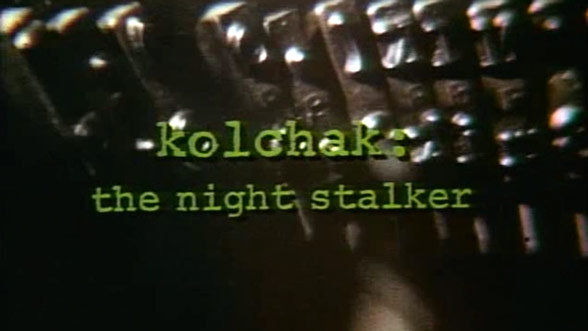 Kolchak: The Night Stalker (1974) — Art of the Title