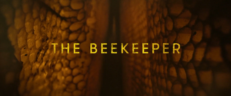 The Beekeeper (2024) — Art of the Title