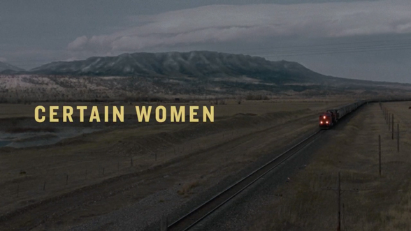 Certain Women (2016) — Art of the Title