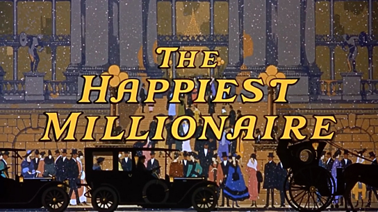 The Happiest Millionaire (1967) — Art of the Title
