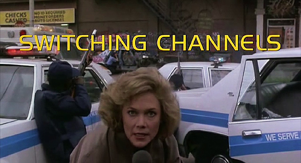 Switching Channels (1988) — Art of the Title