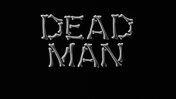 Dead Man (1995) — Art of the Title